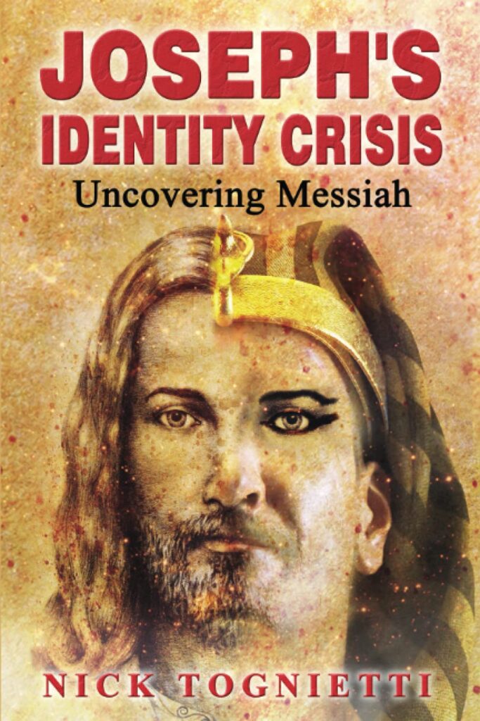 Joseph’s Identity Crisis: Uncovering Messiah